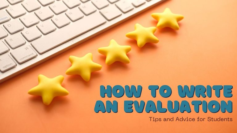 How To Write Evaluation: Advice From Experts