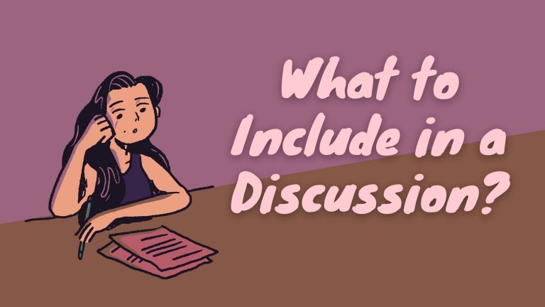 What Should The Discussion Section Of A Thesis Have?